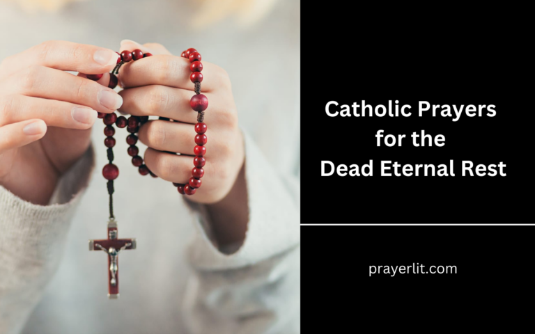 30 Mighty Catholic Prayers for the Dead Eternal Rest (2026) - PrayerLit