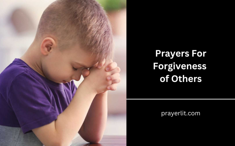 30 Effective Prayers For Forgiveness of Others (2025) - PrayerLit