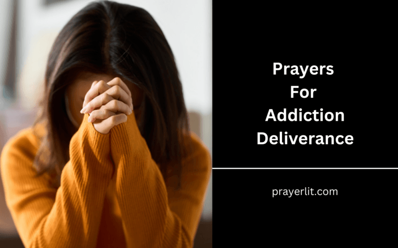 30 Powerful Prayers For Addiction Deliverance (2026) - PrayerLit