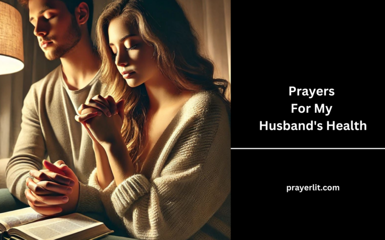 30 Powerful Prayers For My Husband's Health (2025) - PrayerLit