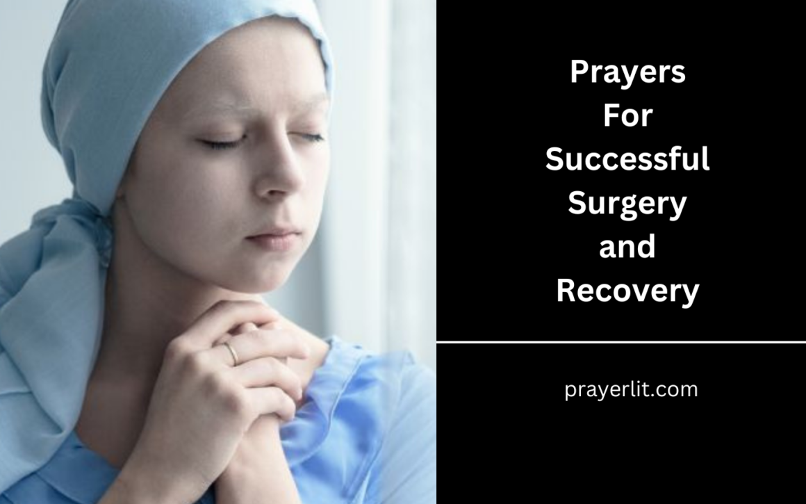 30 Powerful Prayers For successful Surgery and Recovery (2025) - PrayerLit