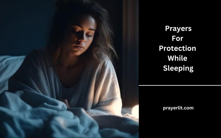 32 Amazing Prayers For Protection While Sleeping (2025) - PrayerLit
