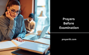 33 Powerful Prayers Before Examination (2026) - PrayerLit