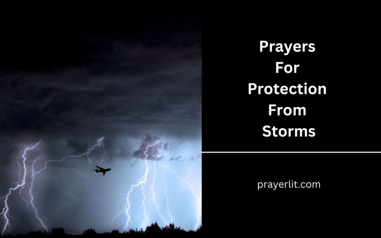 33 Powerful Prayers For Protection From Storms (2026) - PrayerLit