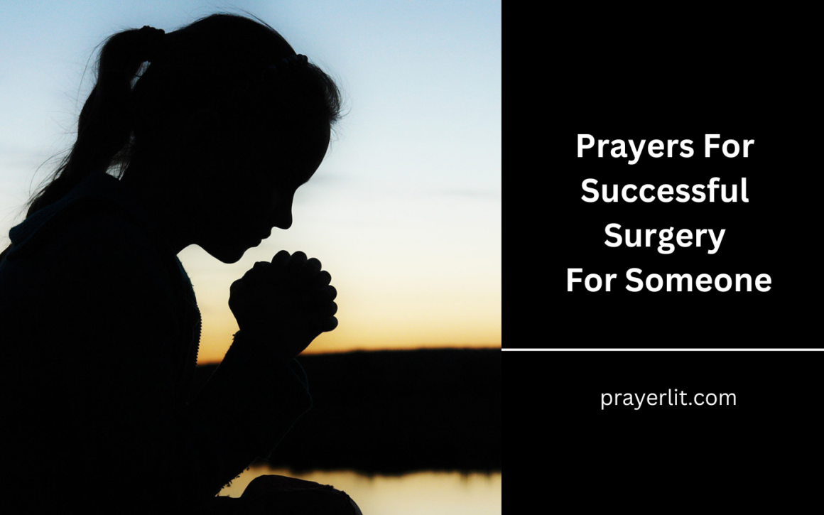 35 Mighty Prayers For Successful Surgery For Someone (2025) - PrayerLit