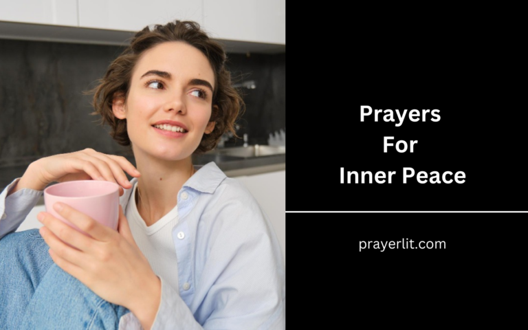 36 Amazing Prayers For Inner Peace 2026 - PrayerLit