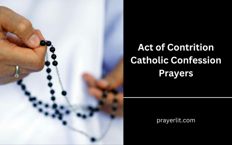 36 Efficient Act of Contrition Catholic Confession Prayers (2025 ...