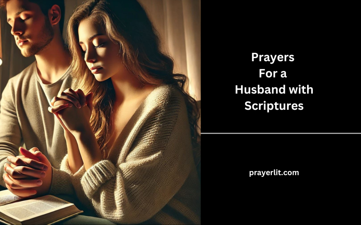 37 Powerful Prayers For a Husband with Scriptures (2026) - PrayerLit