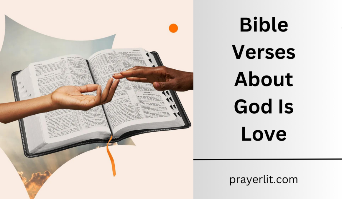 30 Beautiful Bible Verses About God Is Love (2026) - PrayerLit