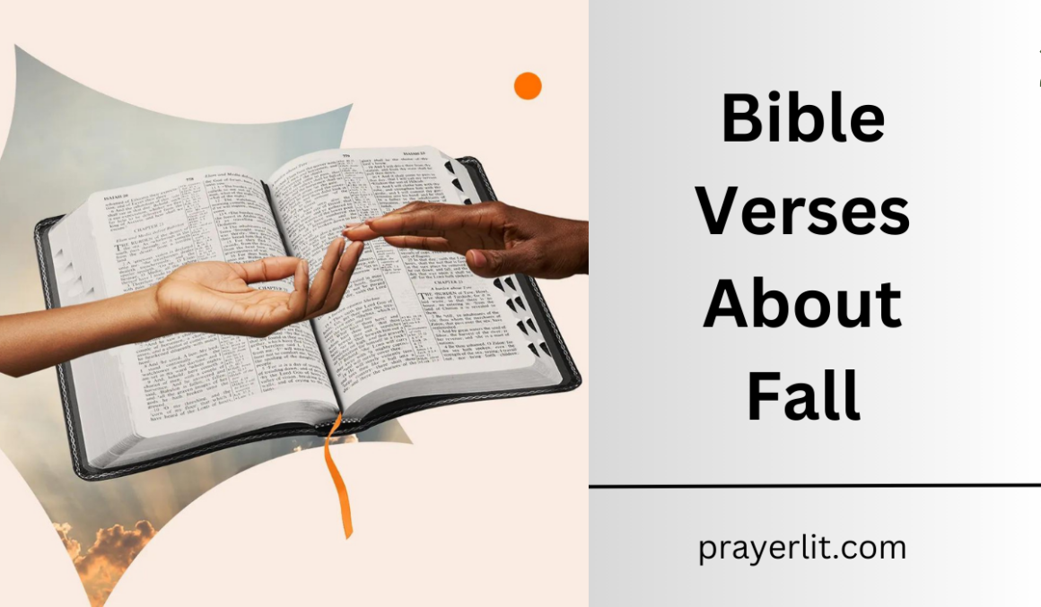 30 Powerful Bible Verses About Fall (2025) - PrayerLit
