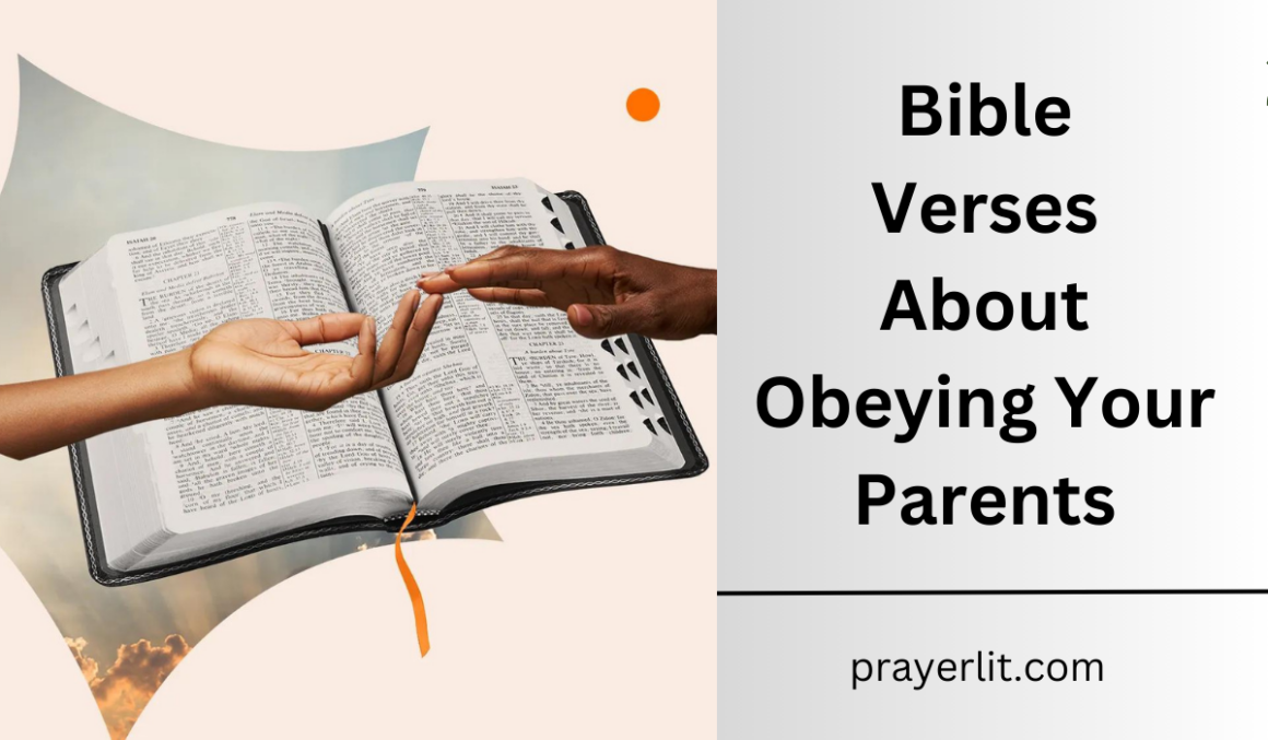 30 Powerful Bible Verses About Obeying Your Parents (2025) - PrayerLit