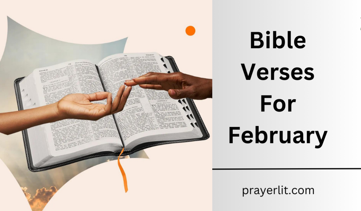 30 Powerful Bible Verses For February (2026) - PrayerLit