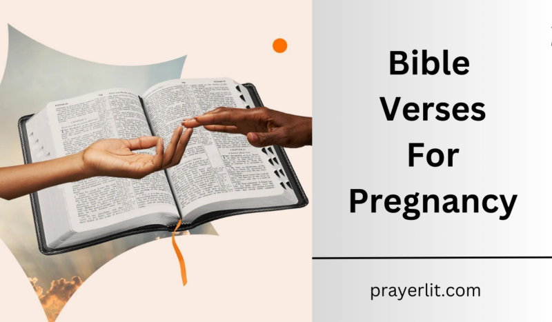 30 Powerful Bible Verses For Pregnancy (2025) - PrayerLit