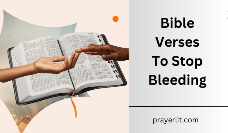 30 Powerful Bible Verses To Stop Bleeding - PrayerLit
