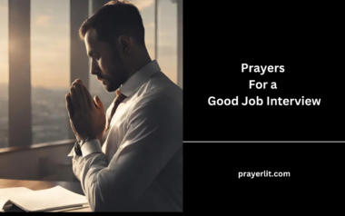 32 Effective Prayers For a Good Job Interview (2026) - PrayerLit