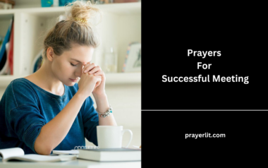32 Powerful Prayers For Successful Meeting (2025) - PrayerLit