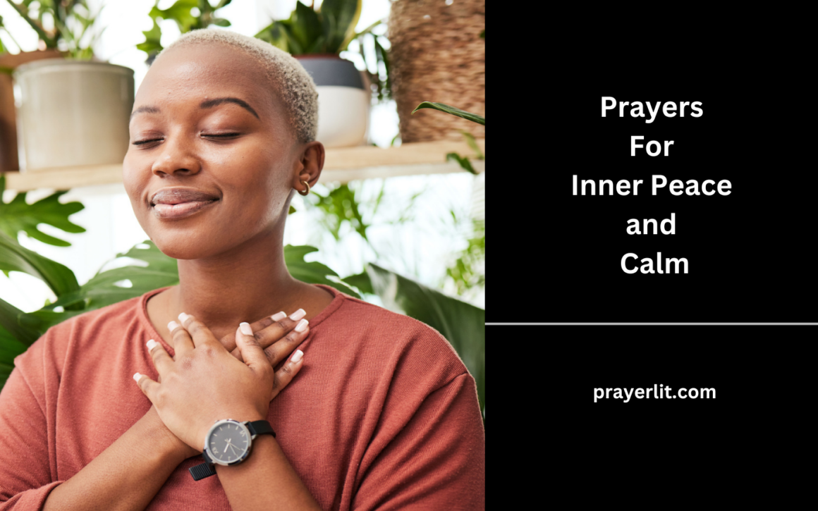 33 Amazing Prayers For Inner Peace and Calm (2025) - PrayerLit