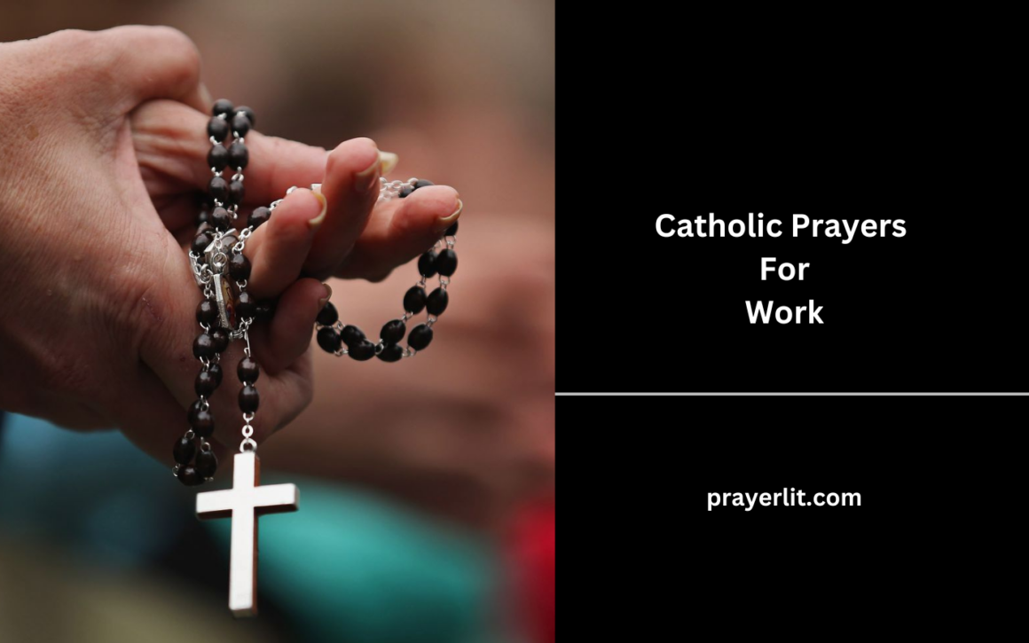 33 Effective Catholic Prayers For Work (2026) - PrayerLit