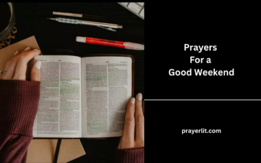 35 Amazing Prayers For a Good Weekend (2025) - PrayerLit