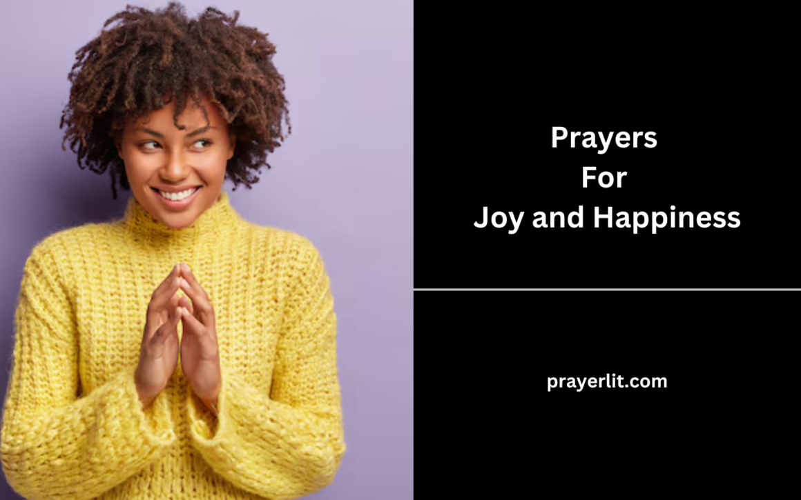 35 Effective Prayers For Joy and Happiness 2026 - PrayerLit