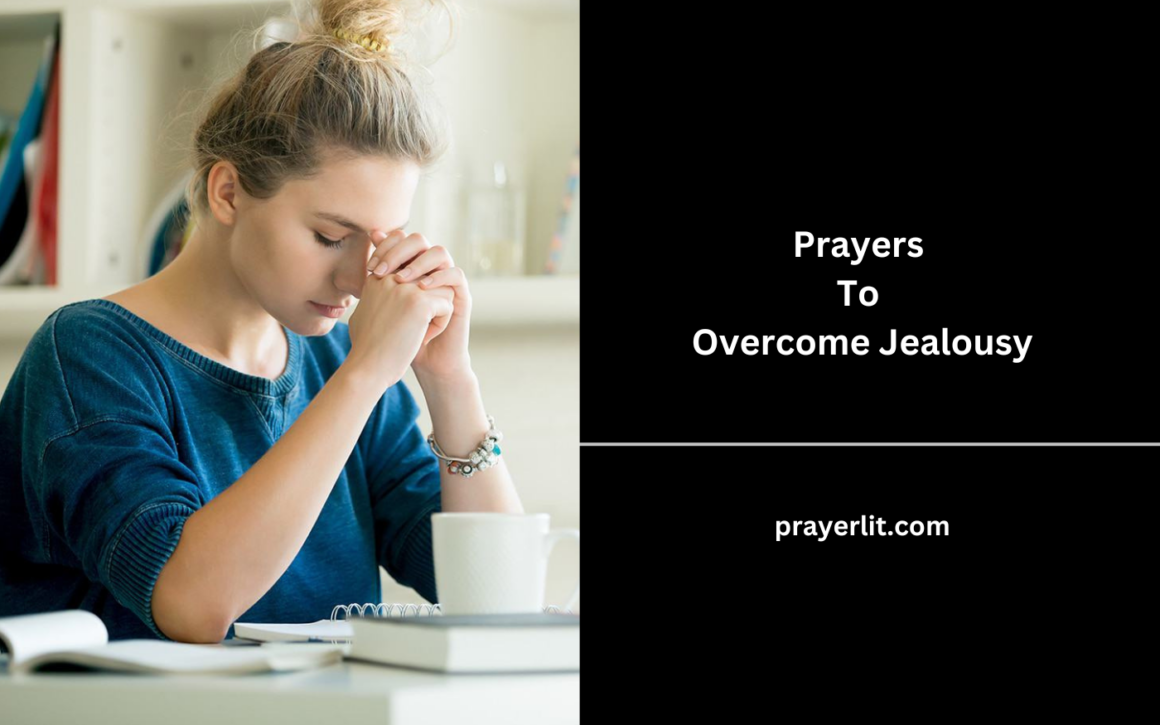 35 Effective Prayers to Overcome Jealousy (2025) - PrayerLit