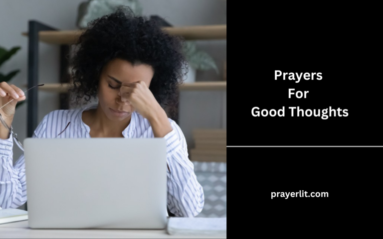 35 Efficient Prayers For Good Thoughts (2026) - PrayerLit