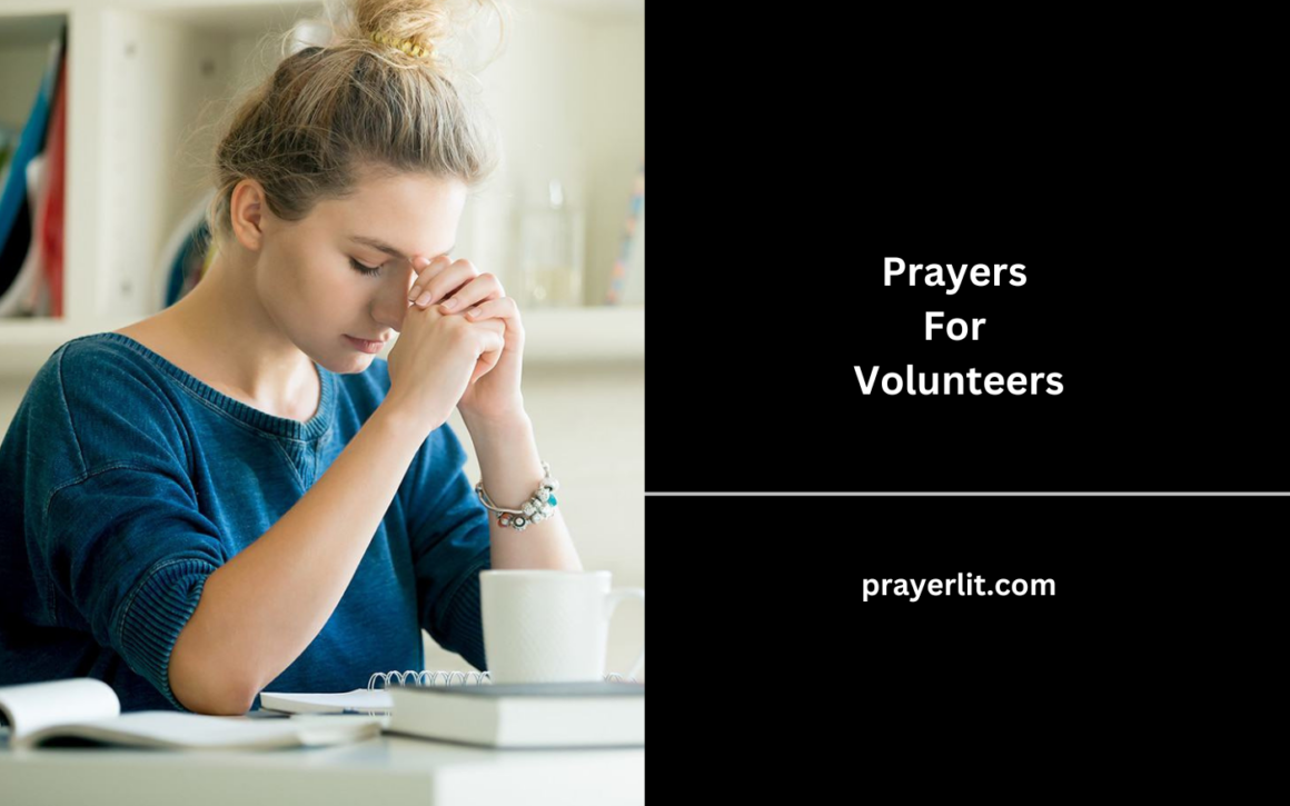 36 Amazing Prayers For Volunteers (2026) - PrayerLit