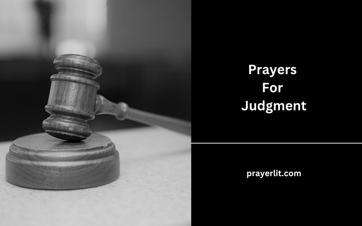 37 Effective Prayers For Judgment (2026) - PrayerLit
