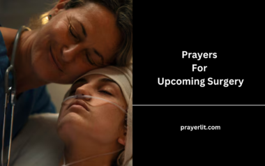 37 Powerful Prayers For Upcoming Surgery - PrayerLit