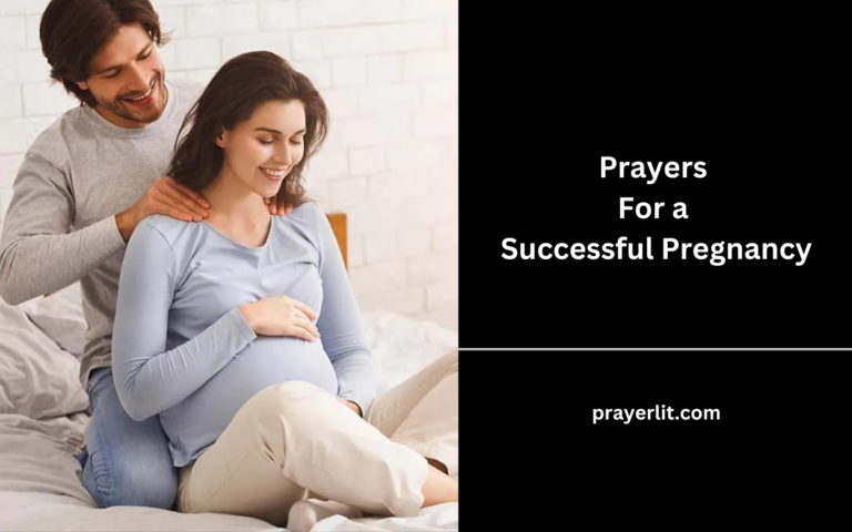 37 Powerful Prayers For a Successful Pregnancy (2025) - PrayerLit