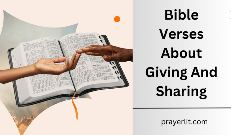 30 Most Effective Bible Verses About Giving And Sharing (2025) - PrayerLit