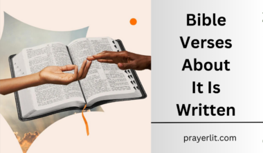 30 Most Effective Bible Verses About It Is Written (2026) - PrayerLit
