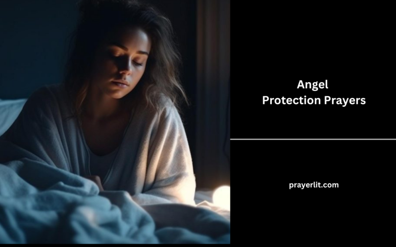 33 Efficient Angel Protection Prayers (2025) - PrayerLit