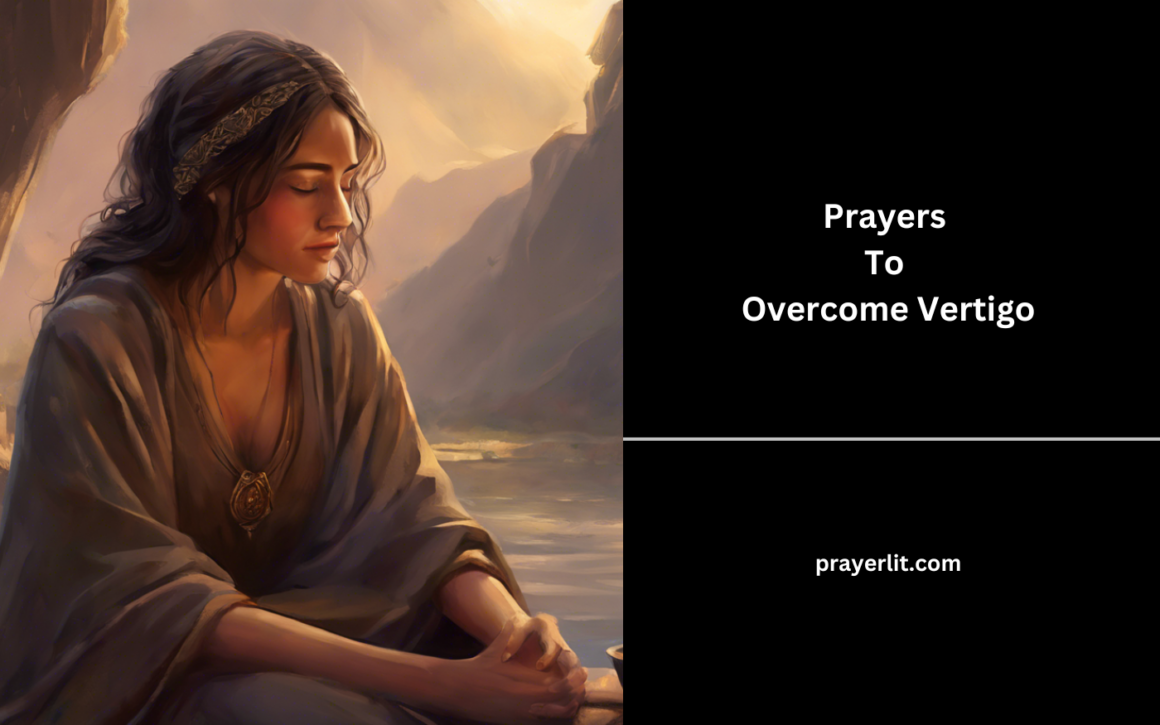 33 Powerful Prayers to Overcome Vertigo 2026 - PrayerLit