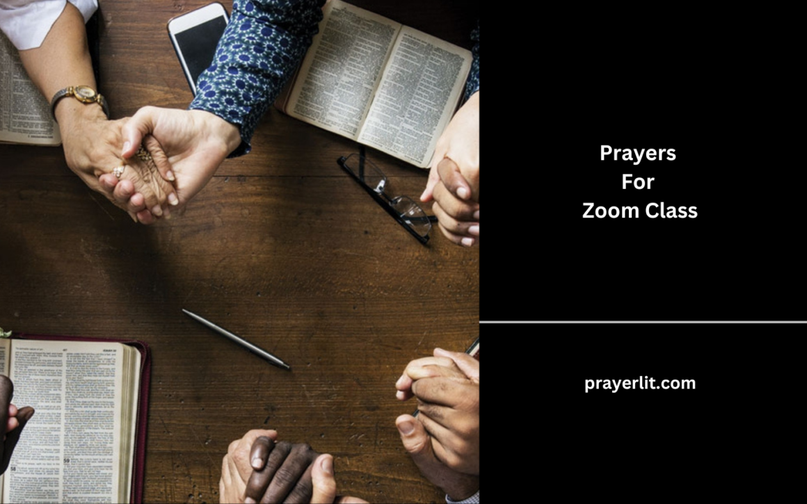 34 Efficient Prayers For Zoom Class (2026) - PrayerLit