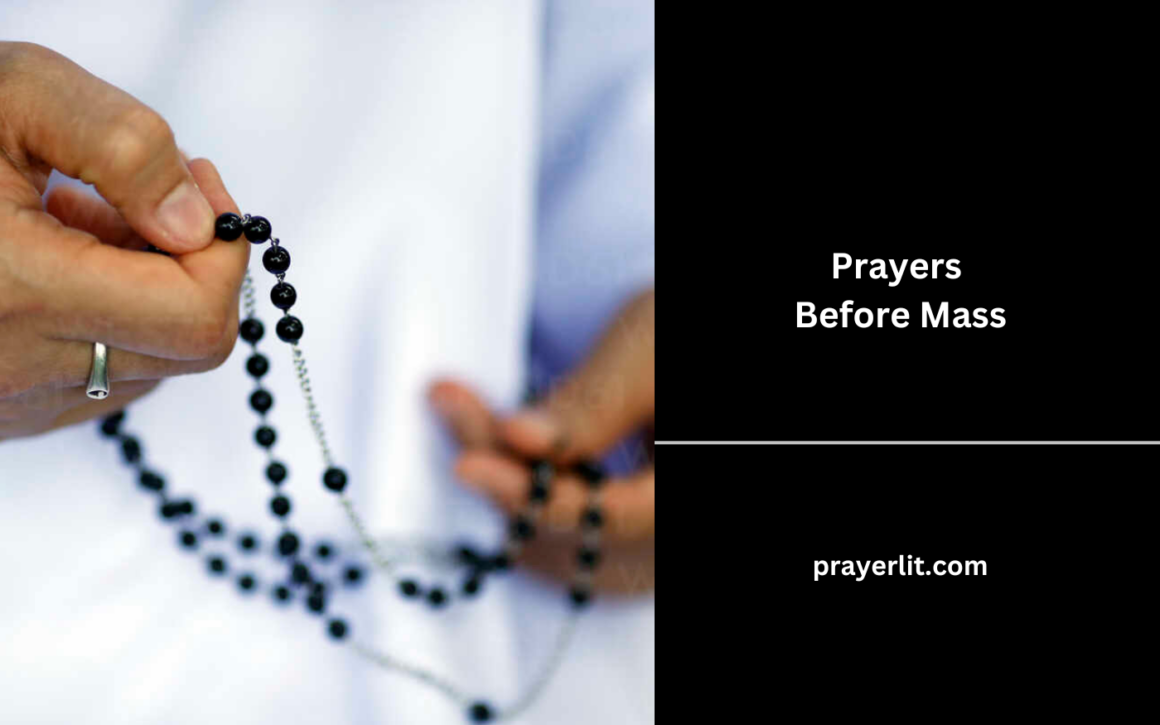 35 Efficient Prayers Before Mass (2025) - PrayerLit