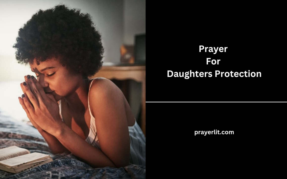 36 Powerful Prayers For Daughters Protection (2026) - PrayerLit