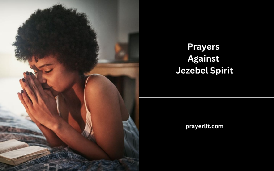 36 Powerful Prayers Against Jezebel Spirit (2025) - PrayerLit