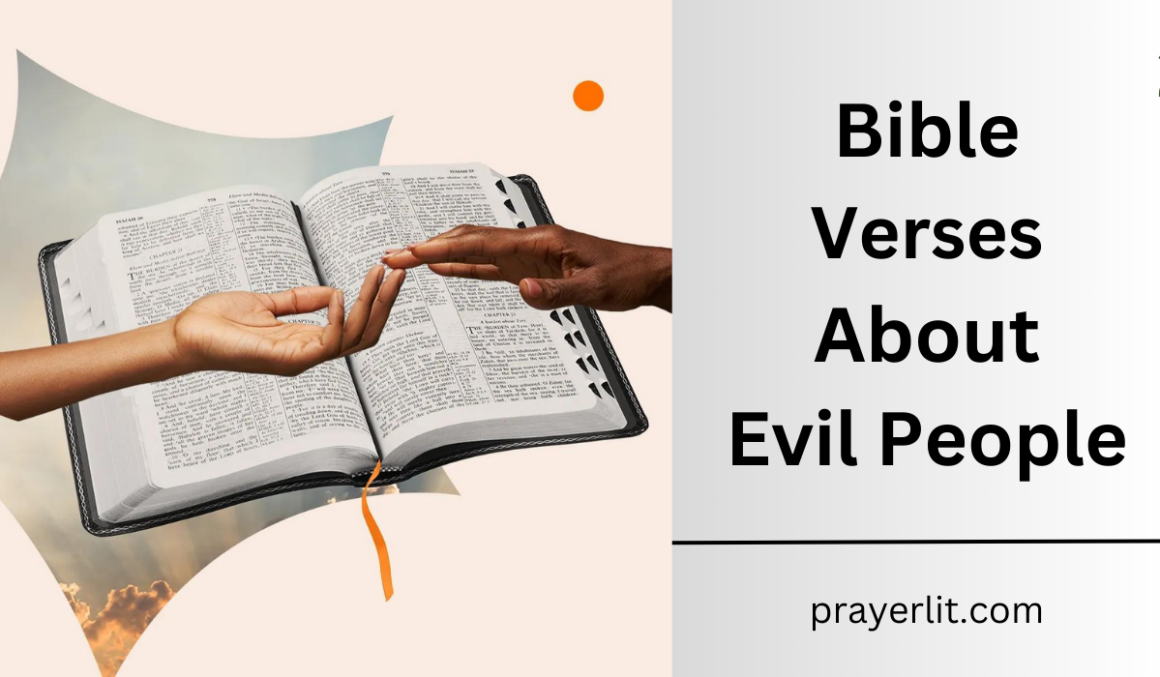 30 Powerful Bible Verses About Evil People (2025) - PrayerLit
