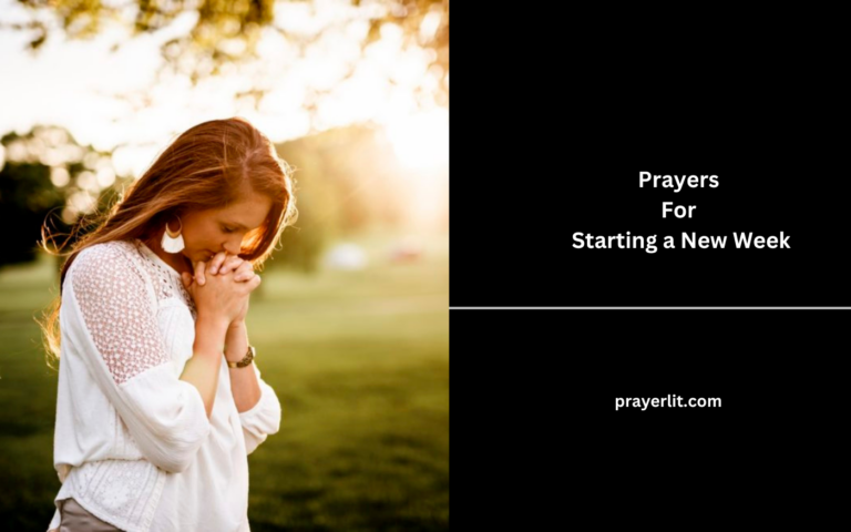 34 Powerful Prayers For Starting a New Week (2026) - PrayerLit