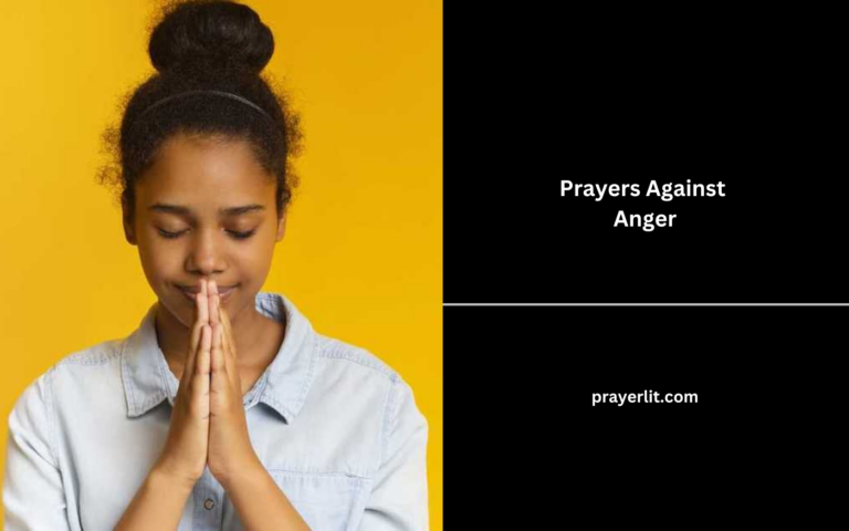 35 Effective Prayers Against Anger (2025) - PrayerLit