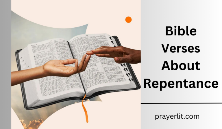 30 Powerful Bible Verses About Repentance (2025) - PrayerLit