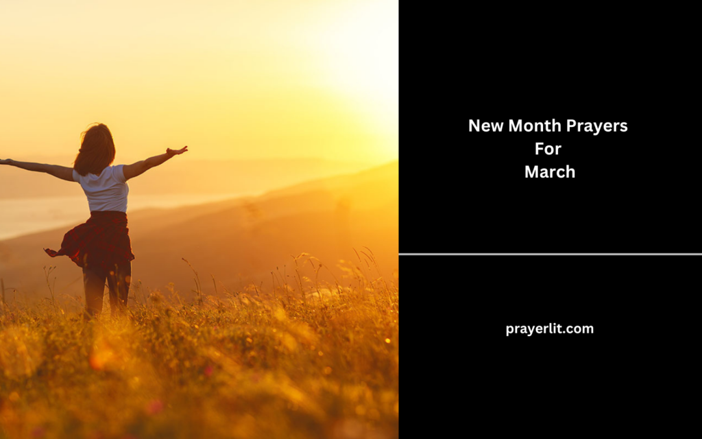 30 Powerful New Month Prayers For March (2026) - PrayerLit