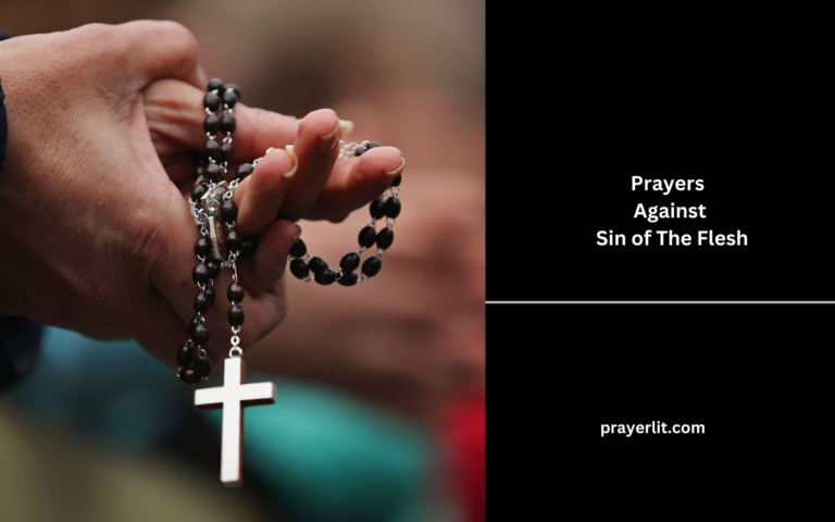 32 Powerful Prayers Against Sin of The Flesh (2025) - PrayerLit