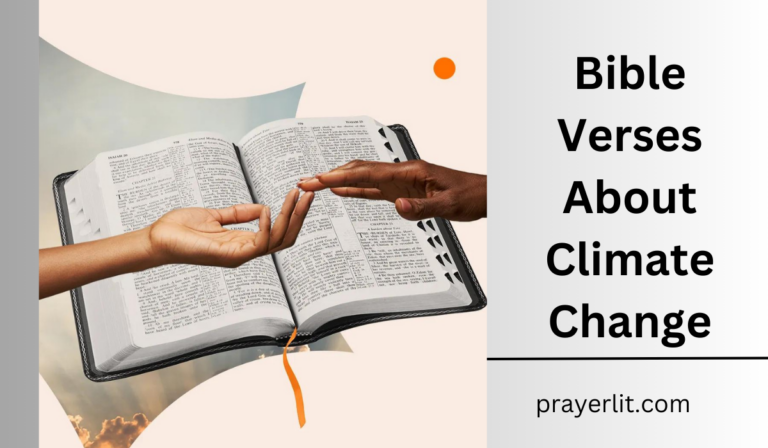 30 Powerful Bible Verses About Climate Change (2025) - PrayerLit
