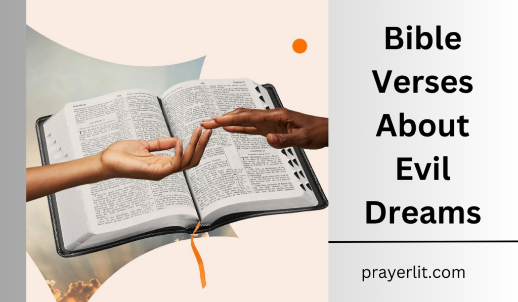 30 Powerful Bible Verses About Evil Dreams (2026) - PrayerLit