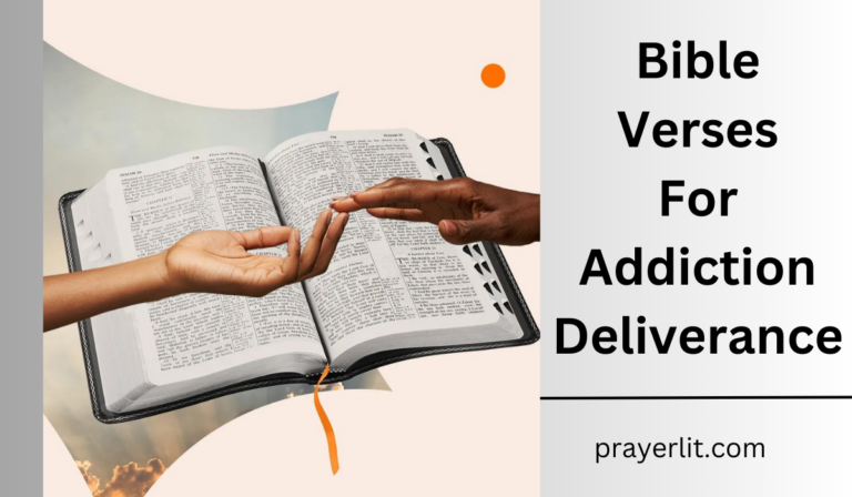 30 Powerful Bible Verses For Addiction Deliverance (2025) - PrayerLit