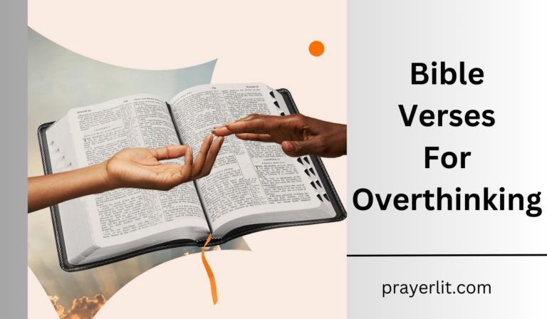 30 Powerful Bible Verses For Overthinking (2025) - PrayerLit