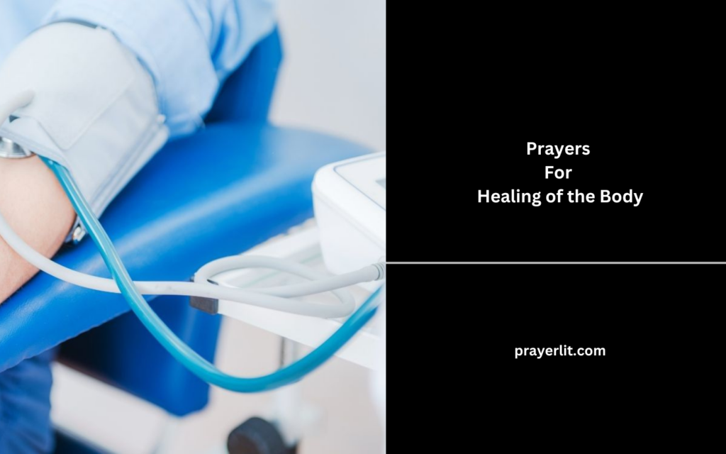 33 Powerful Prayers For Healing of the Body (2025) - PrayerLit