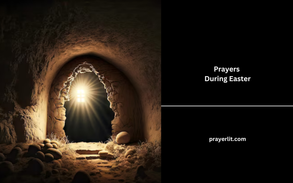 35 Amazing Prayers During Easter (2026) - PrayerLit
